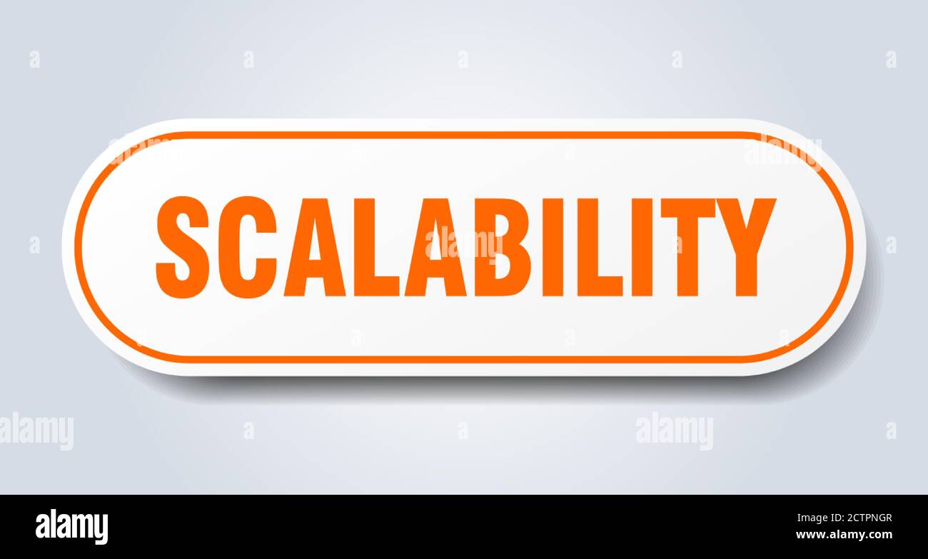 scalability sign. rounded isolated sticker. white button Stock Vector ...