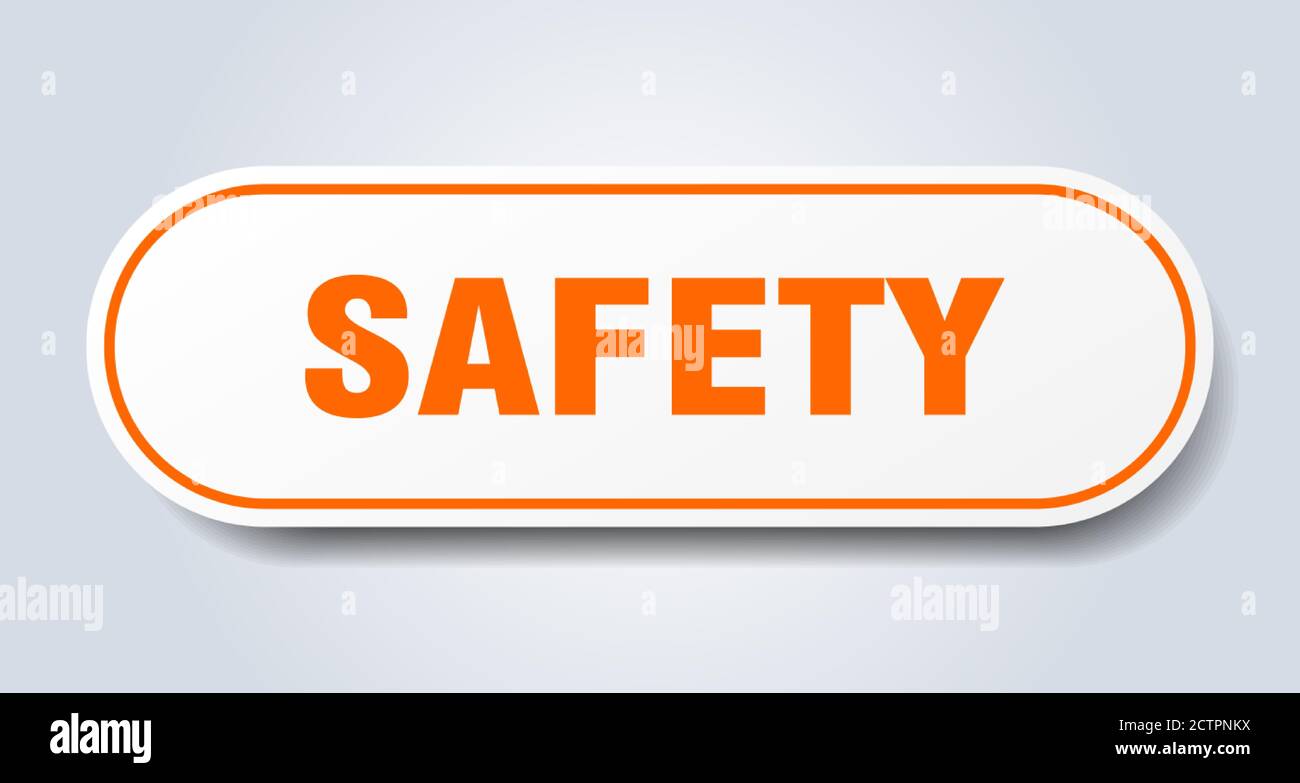 safety sign. rounded isolated sticker. white button Stock Vector Image ...