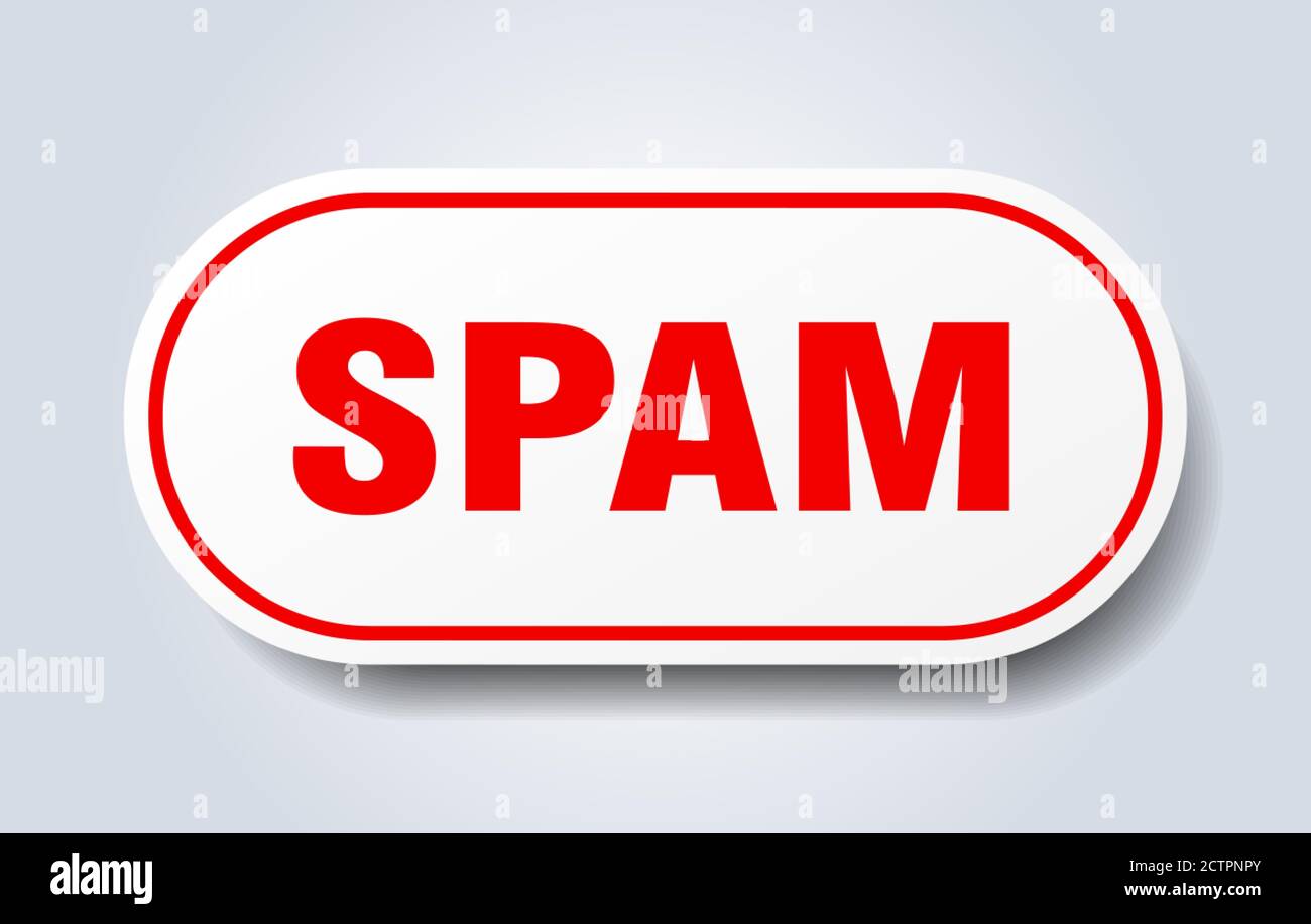 spam sign. rounded isolated sticker. white button Stock Vector Image ...