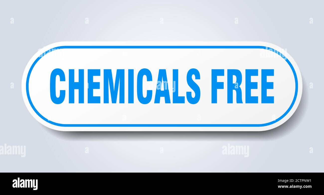 chemicals free sign. rounded isolated sticker. white button Stock ...