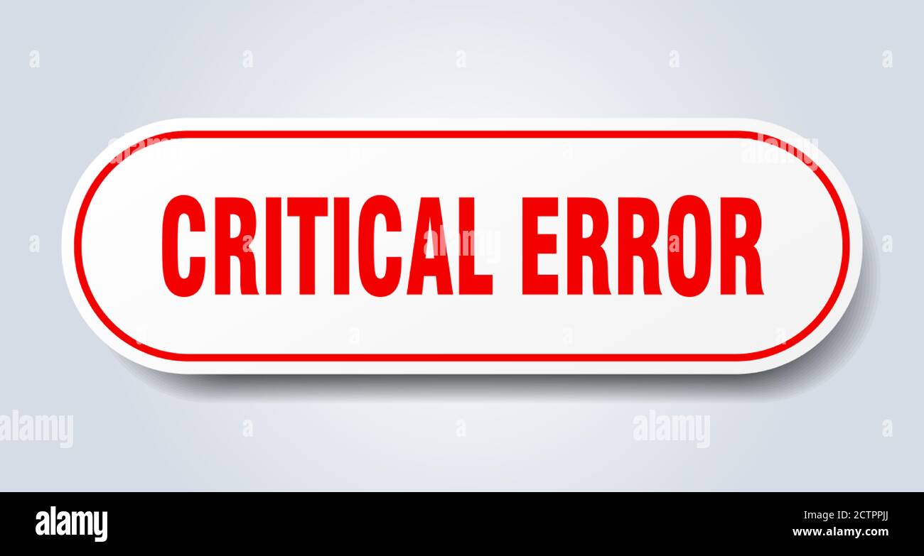 critical error sign. rounded isolated sticker. white button Stock ...
