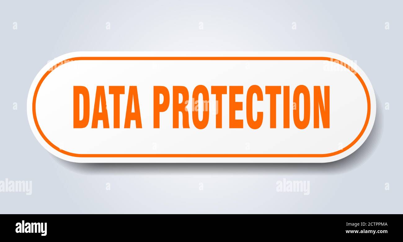 data protection sign. rounded isolated sticker. white button Stock ...