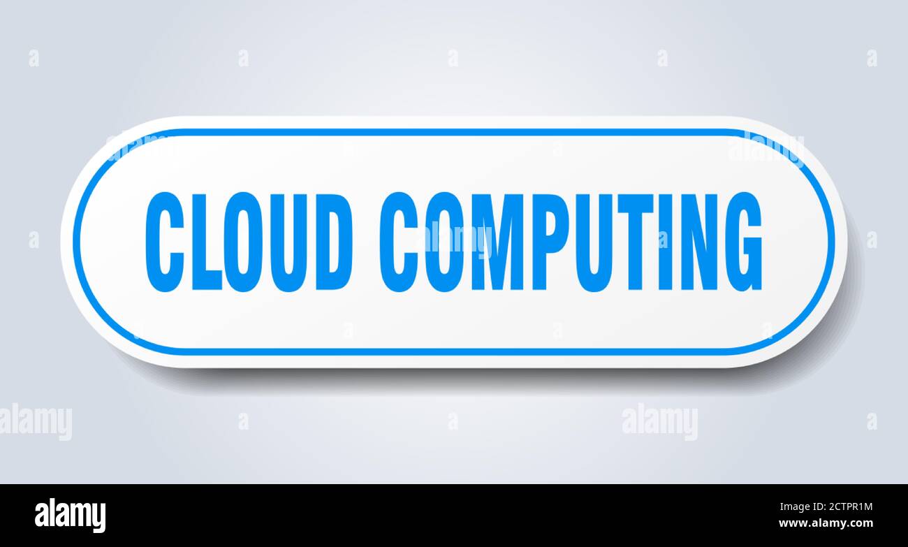 cloud computing sign. rounded isolated sticker. white button Stock ...
