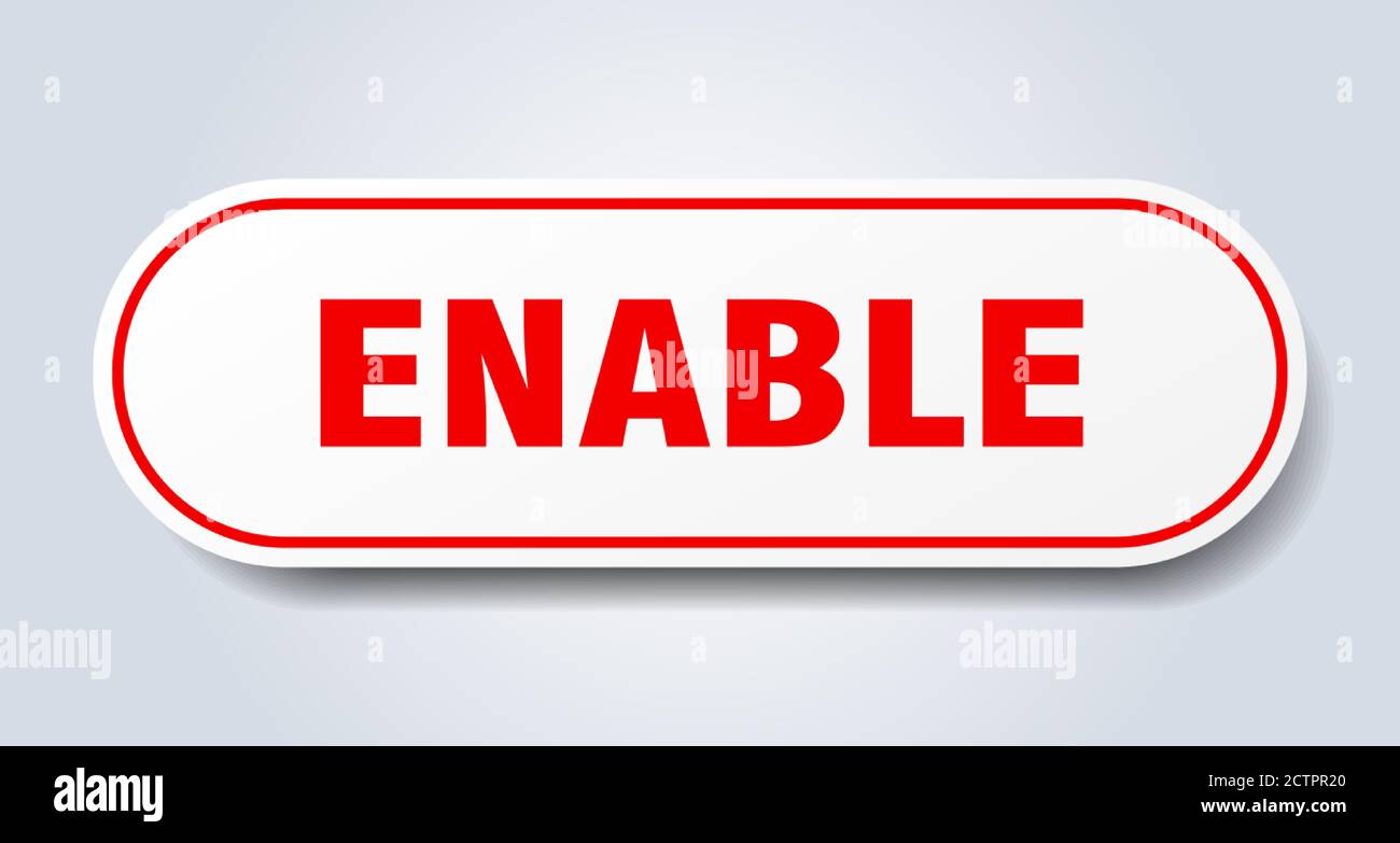 enable sign. rounded isolated sticker. white button Stock Vector Image ...