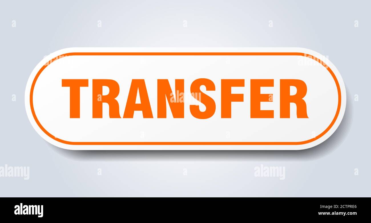 transfer sign. rounded isolated sticker. white button Stock Vector ...