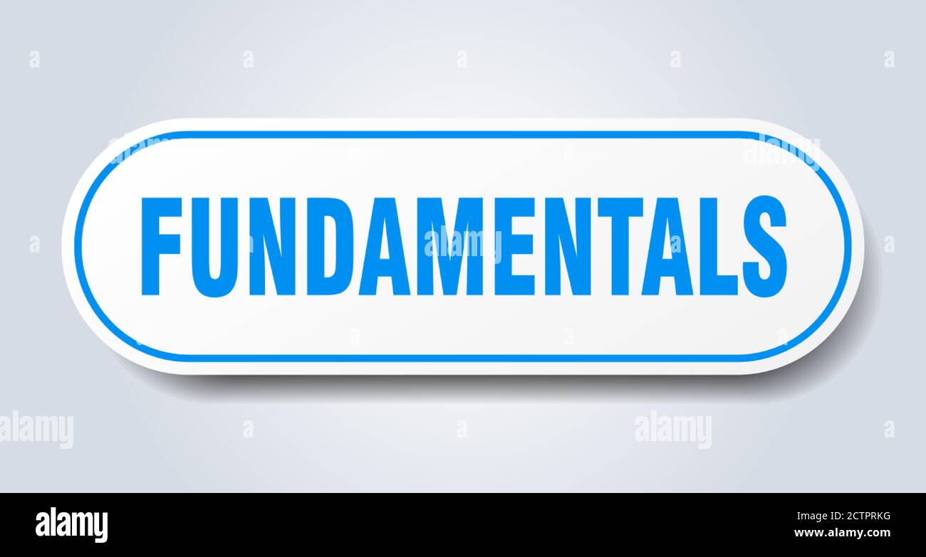 fundamentals sign. rounded isolated sticker. white button Stock Vector ...