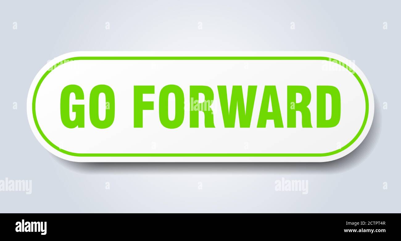 go forward sign. rounded isolated sticker. white button Stock Vector ...