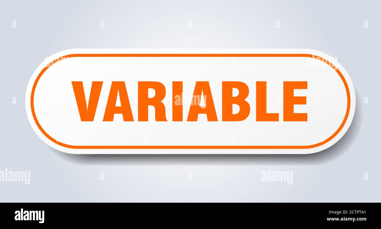 variable sign. rounded isolated sticker. white button Stock Vector ...