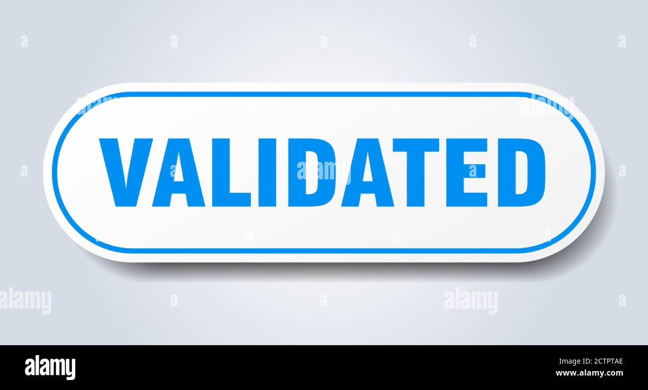 validated sign. rounded isolated sticker. white button Stock Vector ...
