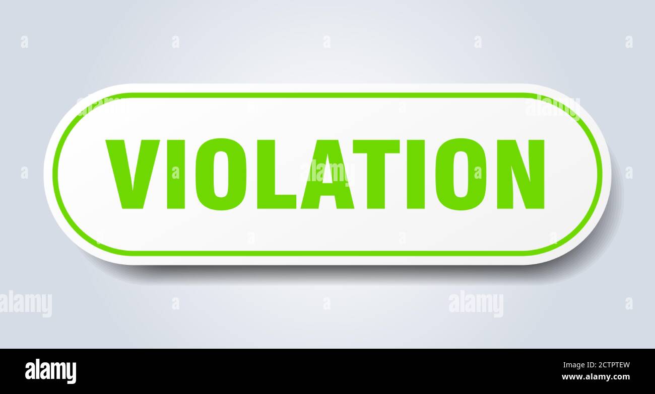 violation sign. rounded isolated sticker. white button Stock Vector ...