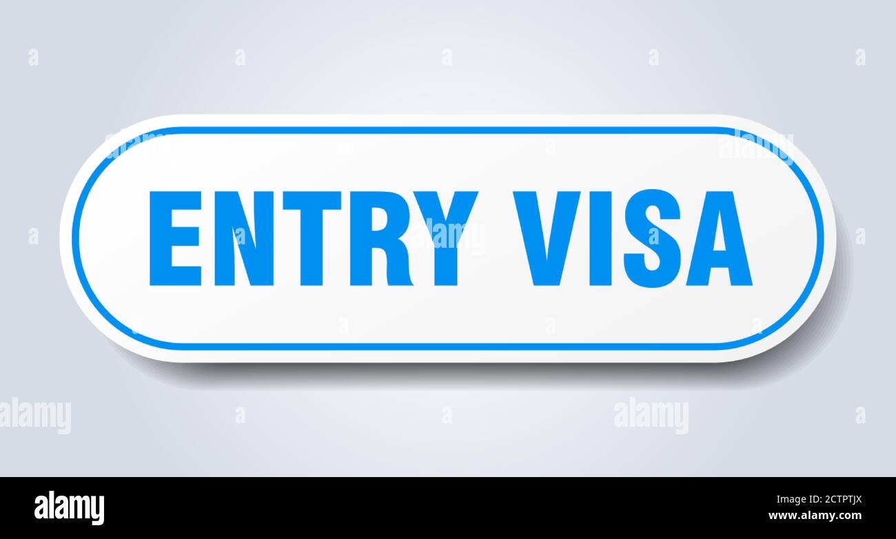 entry visa sign. rounded isolated sticker. white button Stock Vector ...