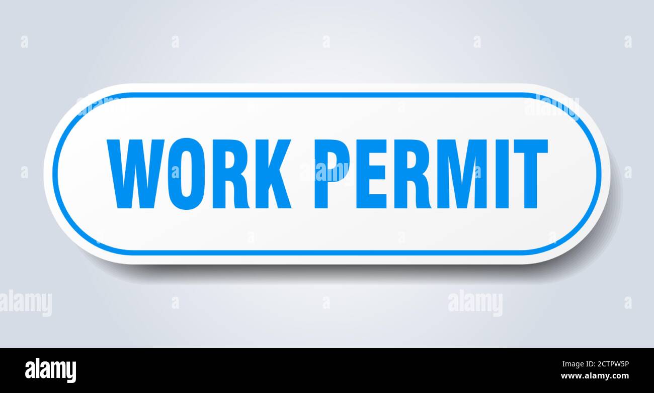 work permit sign. rounded isolated sticker. white button Stock Vector ...