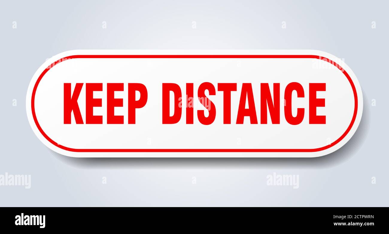 keep distance sign. rounded isolated sticker. white button Stock Vector ...