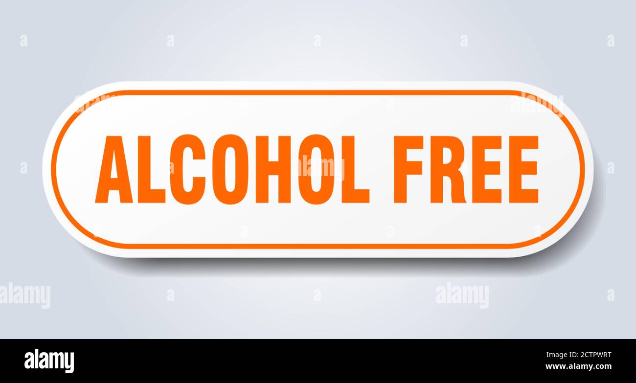 alcohol free sign. rounded isolated sticker. white button Stock Vector ...
