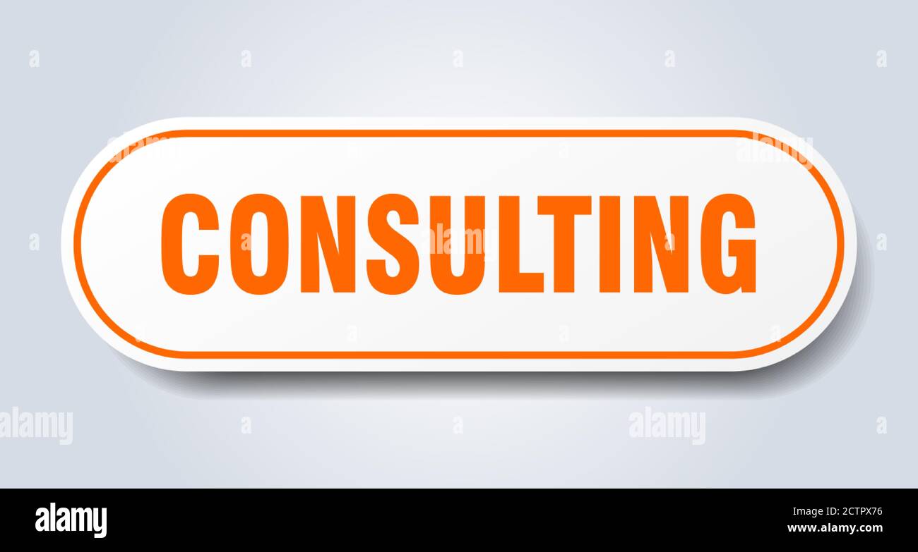 consulting sign. rounded isolated sticker. white button Stock Vector ...