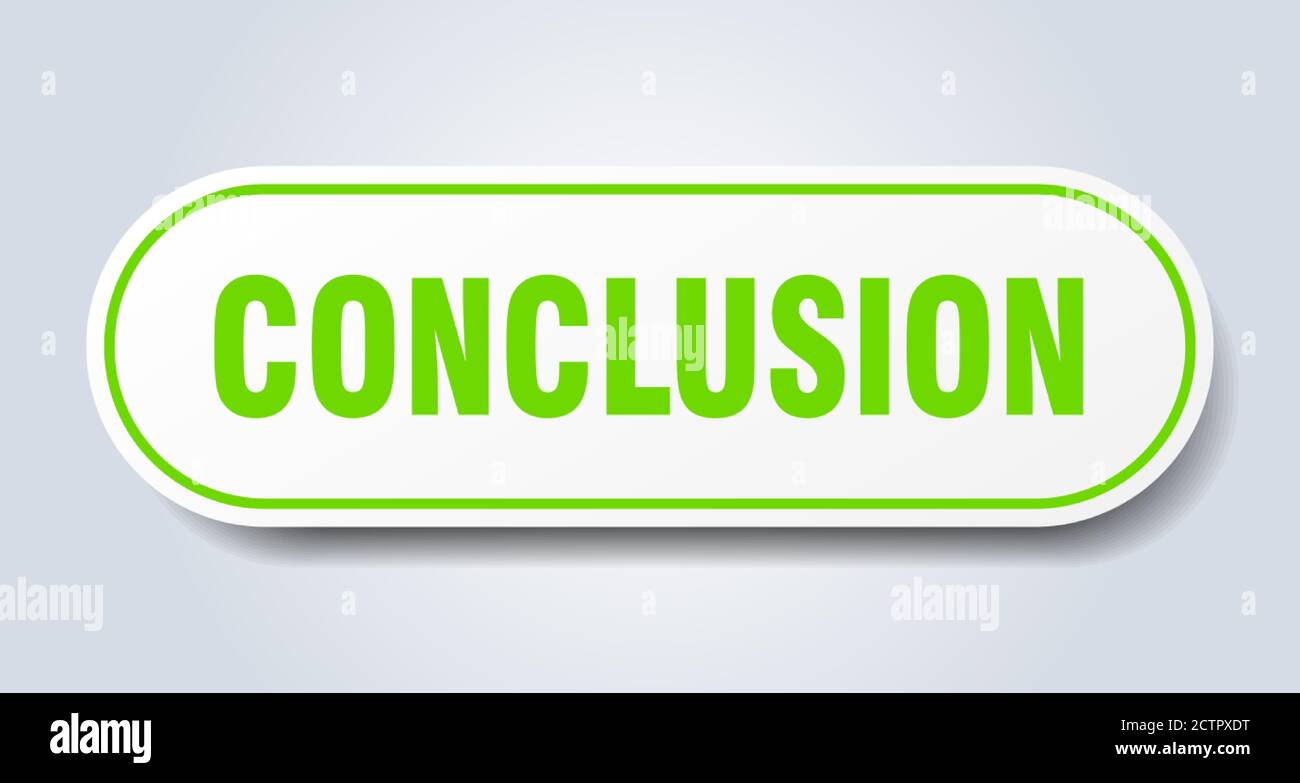 conclusion sign. rounded isolated sticker. white button Stock Vector ...