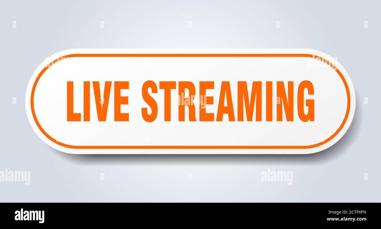 live streaming sign. rounded isolated sticker. white button Stock ...