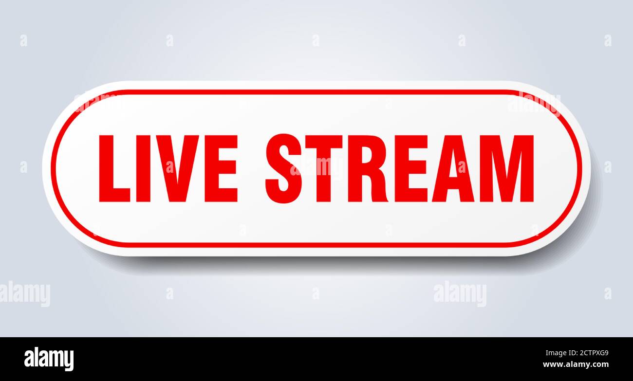 live stream sign. rounded isolated sticker. white button Stock Vector ...