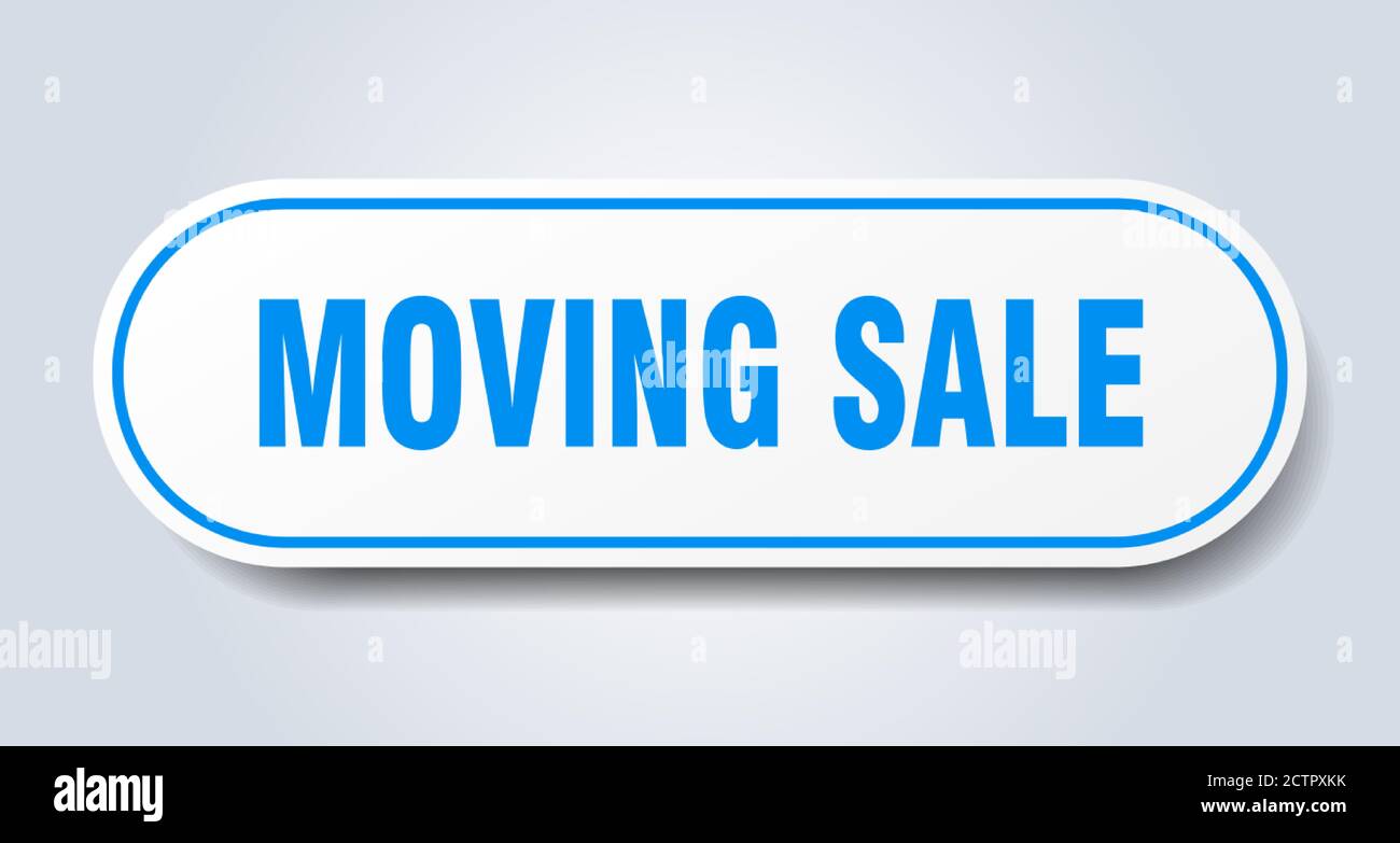moving sale sign. rounded isolated sticker. white button Stock Vector ...