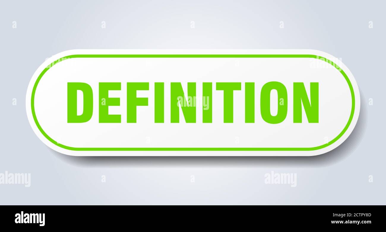 definition sign. rounded isolated sticker. white button Stock Vector ...