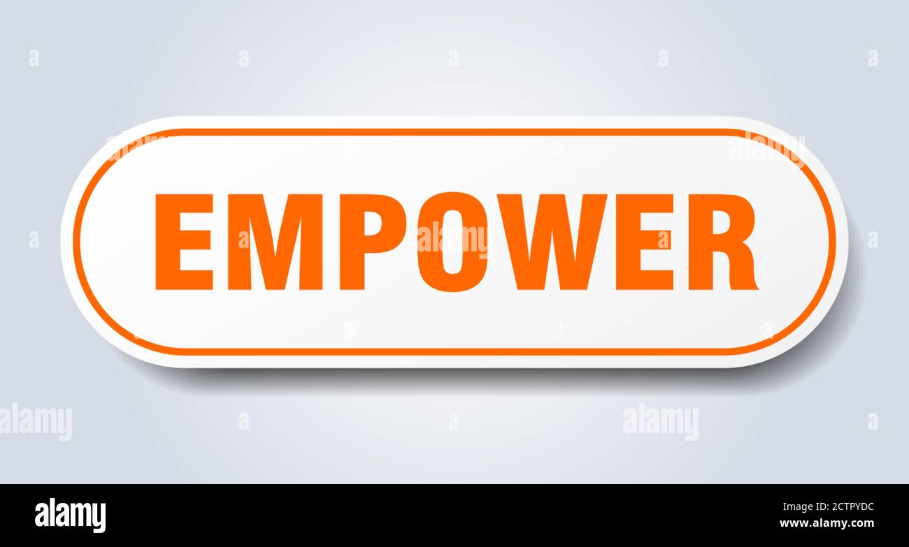 empower sign. rounded isolated sticker. white button Stock Vector Image ...