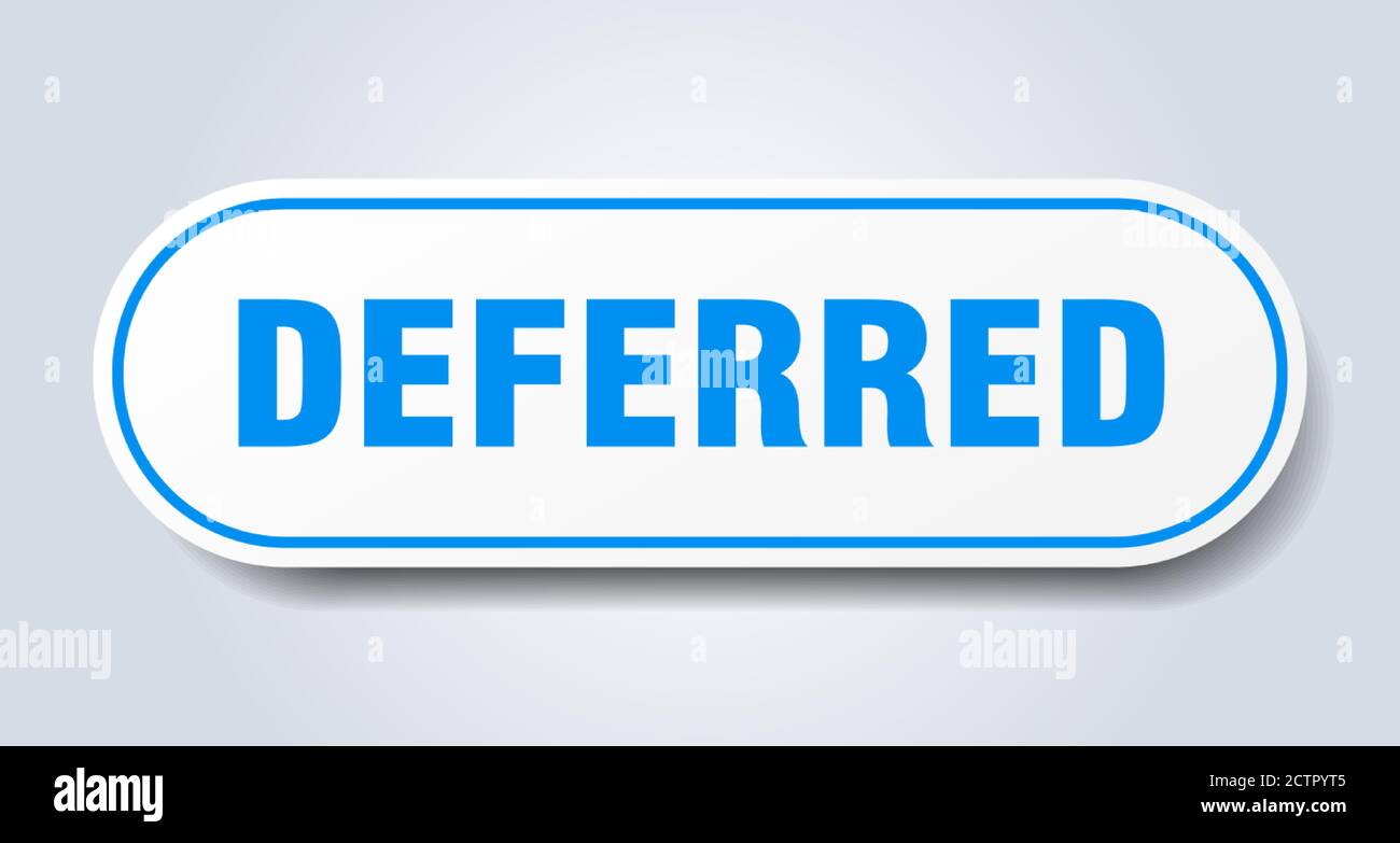 deferred sign. rounded isolated sticker. white button Stock Vector ...