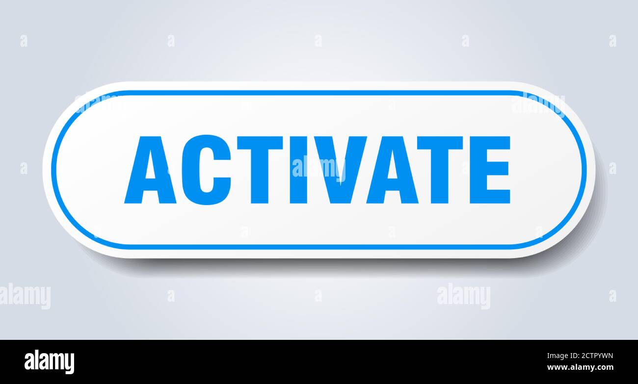 activate sign. rounded isolated sticker. white button Stock Vector ...