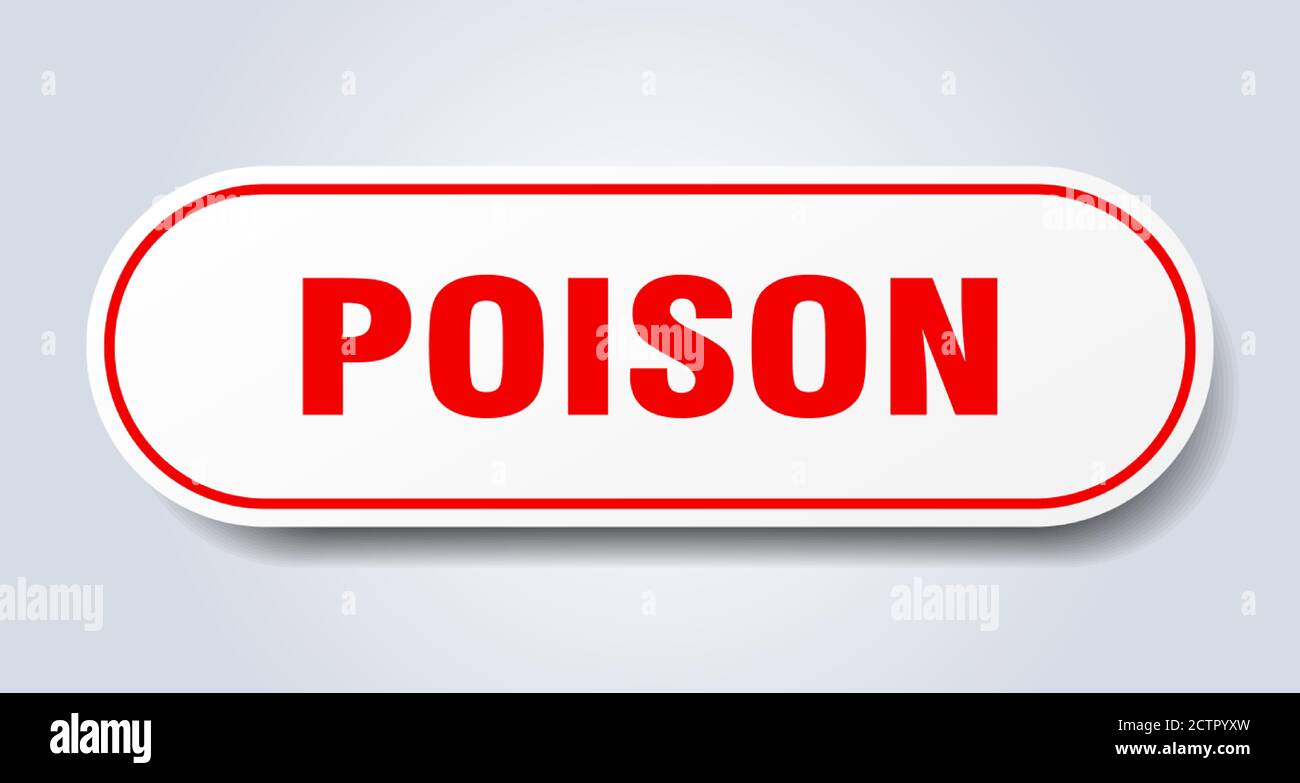 poison sign. rounded isolated sticker. white button Stock Vector Image ...