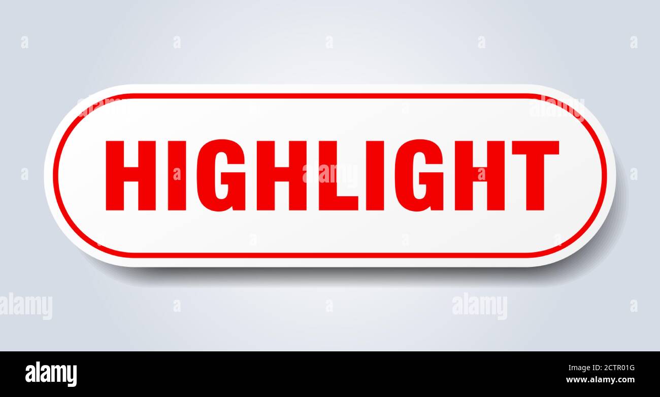 highlight sign. rounded isolated sticker. white button Stock Vector ...