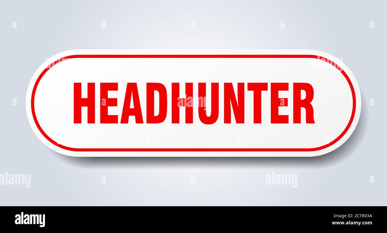 headhunter sign. rounded isolated sticker. white button Stock Vector ...