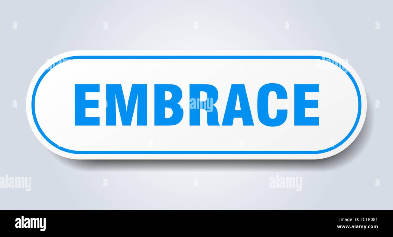 embrace sign. rounded isolated sticker. white button Stock Vector Image ...