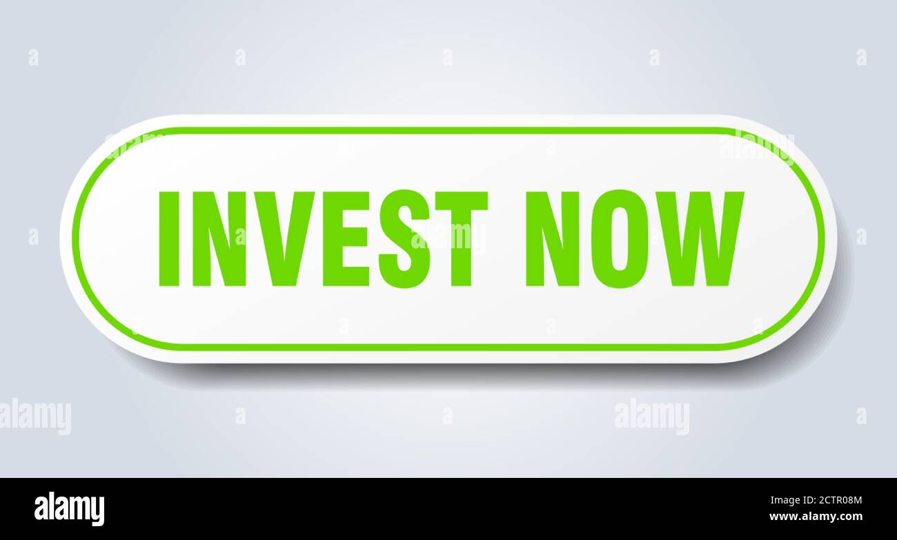 invest now sign. rounded isolated sticker. white button Stock Vector ...