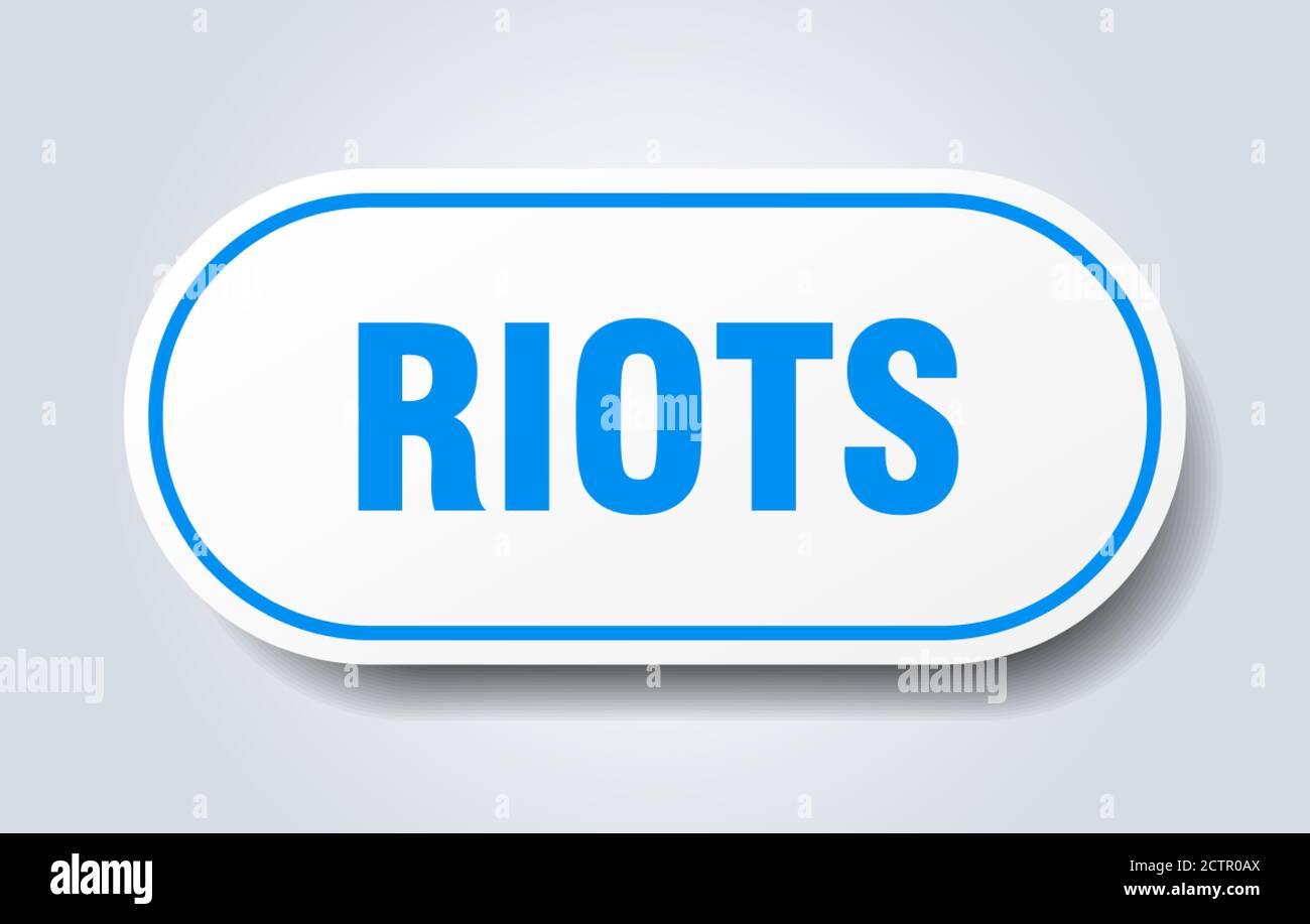 riots sign. rounded isolated sticker. white button Stock Vector Image ...
