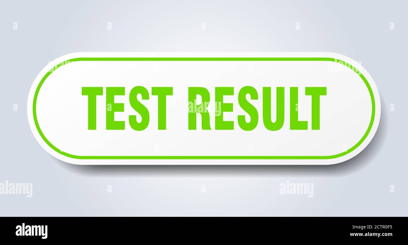 test result sign. rounded isolated sticker. white button Stock Vector ...