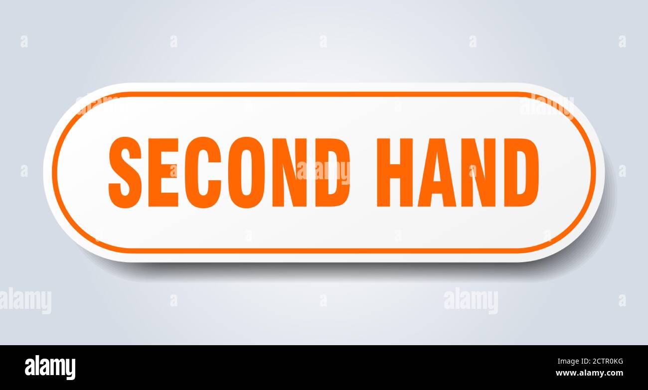 second hand sign. rounded isolated sticker. white button Stock Vector ...