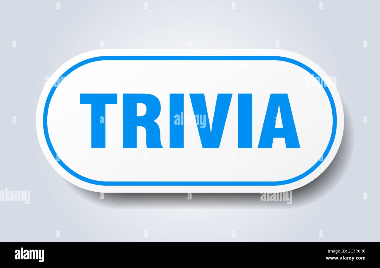 trivia sign. rounded isolated sticker. white button Stock Vector Image ...