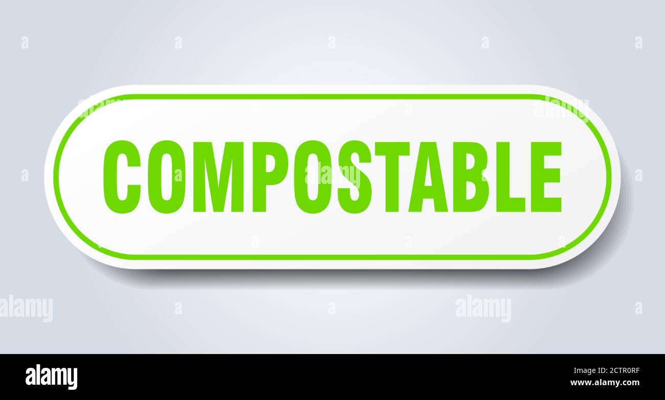 compostable sign. rounded isolated sticker. white button Stock Vector ...