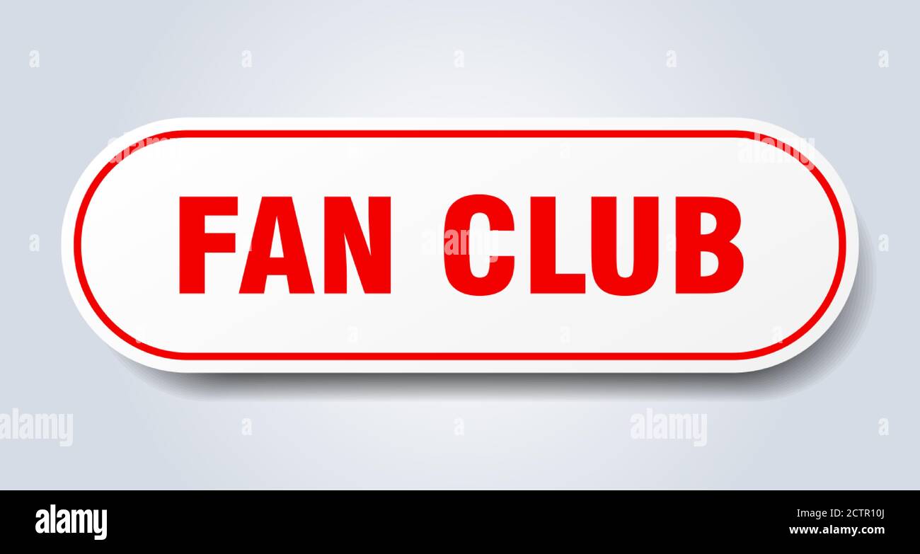 fan club sign. rounded isolated sticker. white button Stock Vector ...