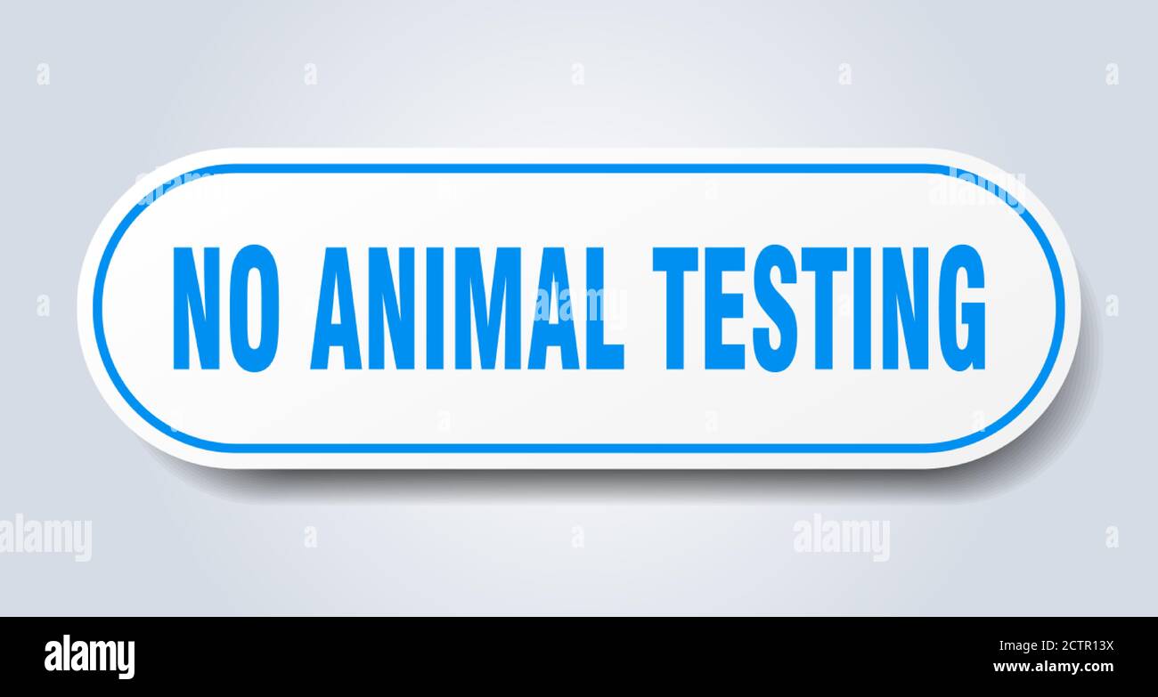 no animal testing sign. rounded isolated sticker. white button Stock ...