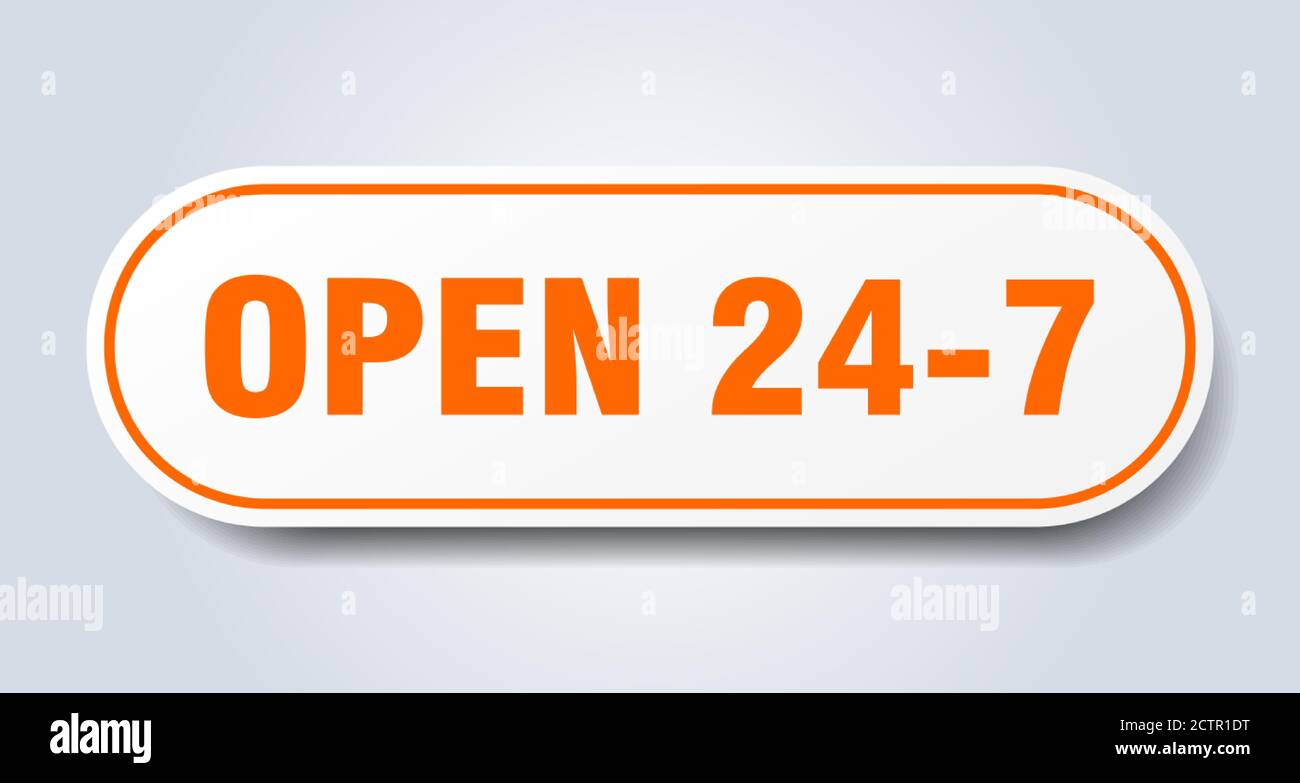 open 24 7 sign. rounded isolated sticker. white button Stock Vector ...