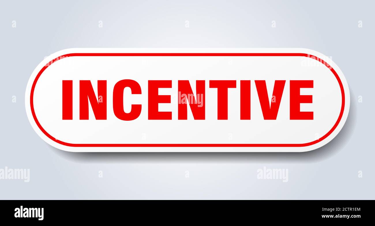 incentive sign. rounded isolated sticker. white button Stock Vector ...