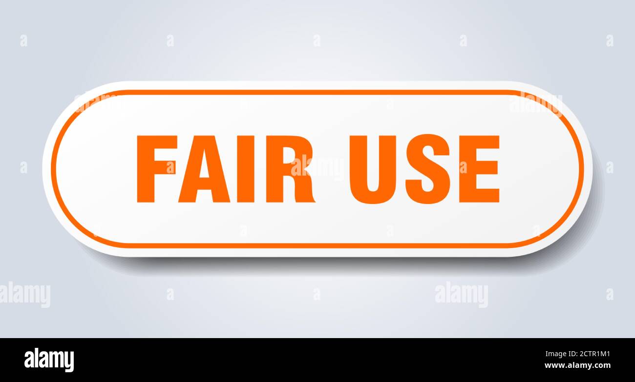 fair use sign. rounded isolated sticker. white button Stock Vector ...