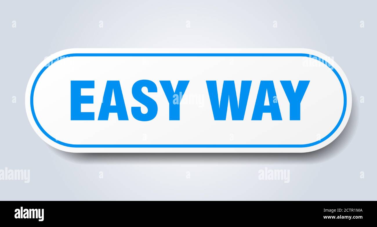 easy way sign. rounded isolated sticker. white button Stock Vector ...