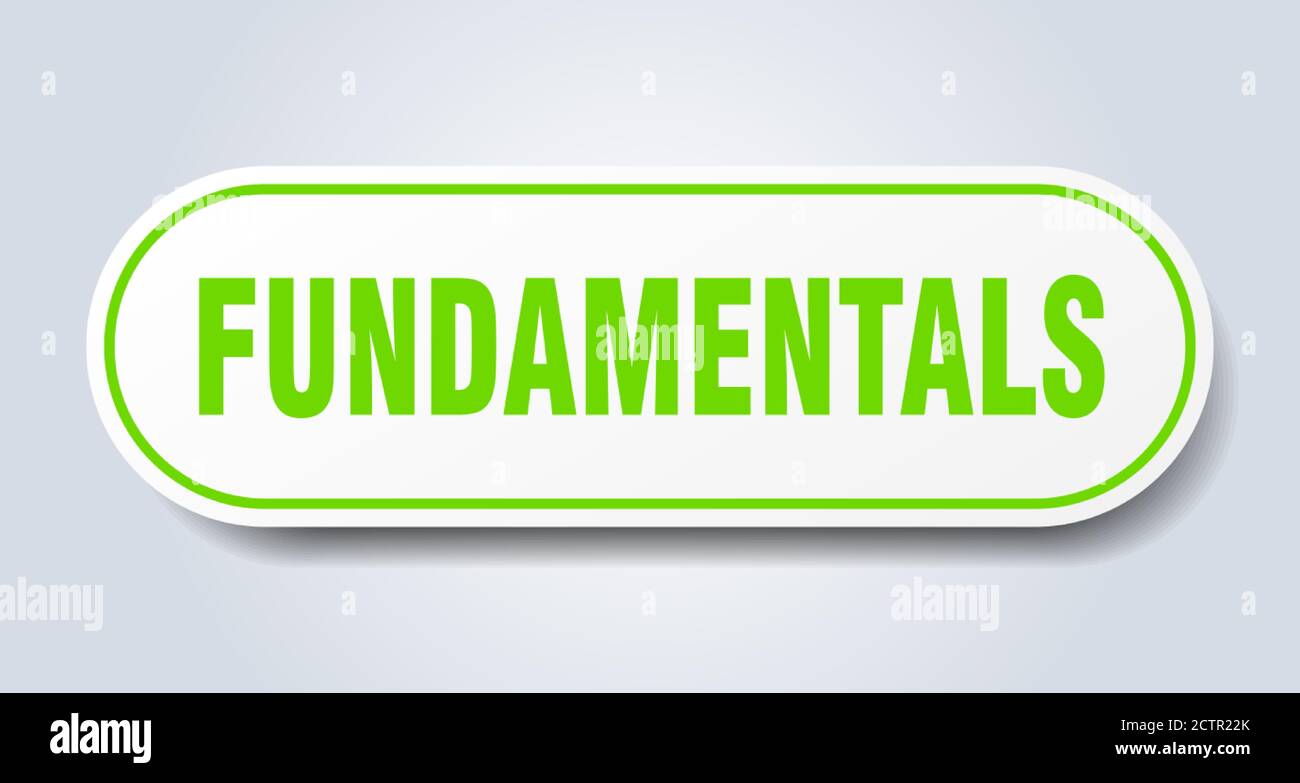 fundamentals sign. rounded isolated sticker. white button Stock Vector ...