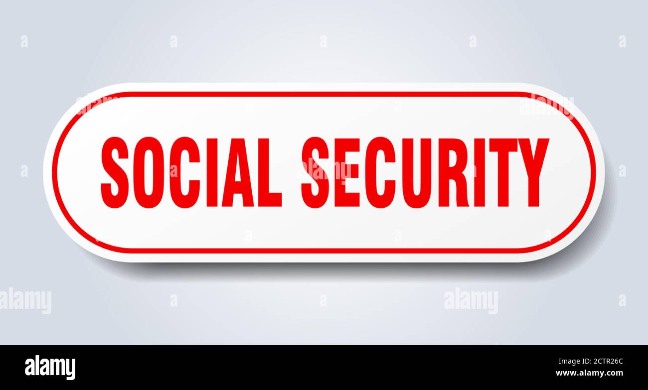 social security sign. rounded isolated sticker. white button Stock ...