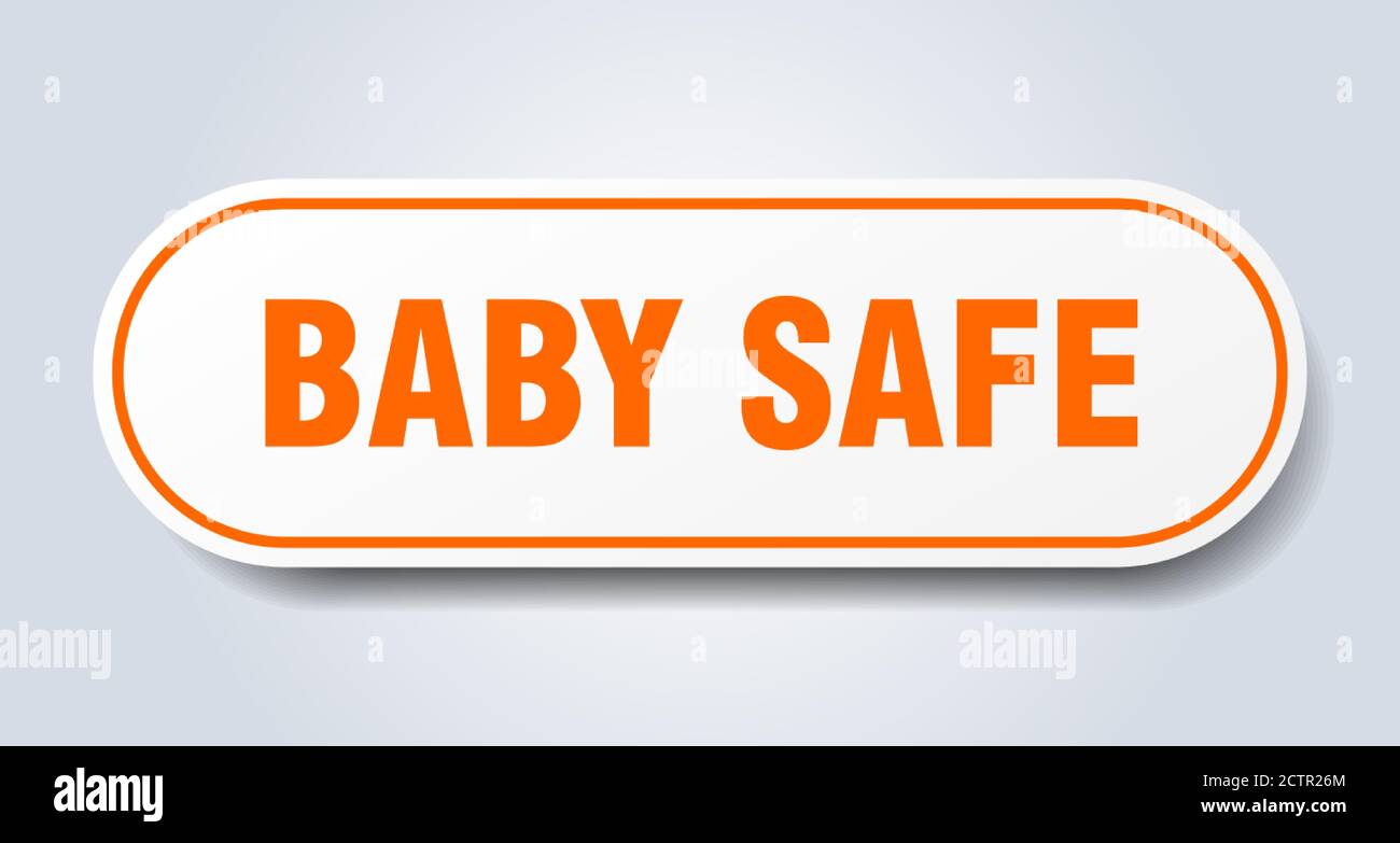 baby safe sign. rounded isolated sticker. white button Stock Vector ...