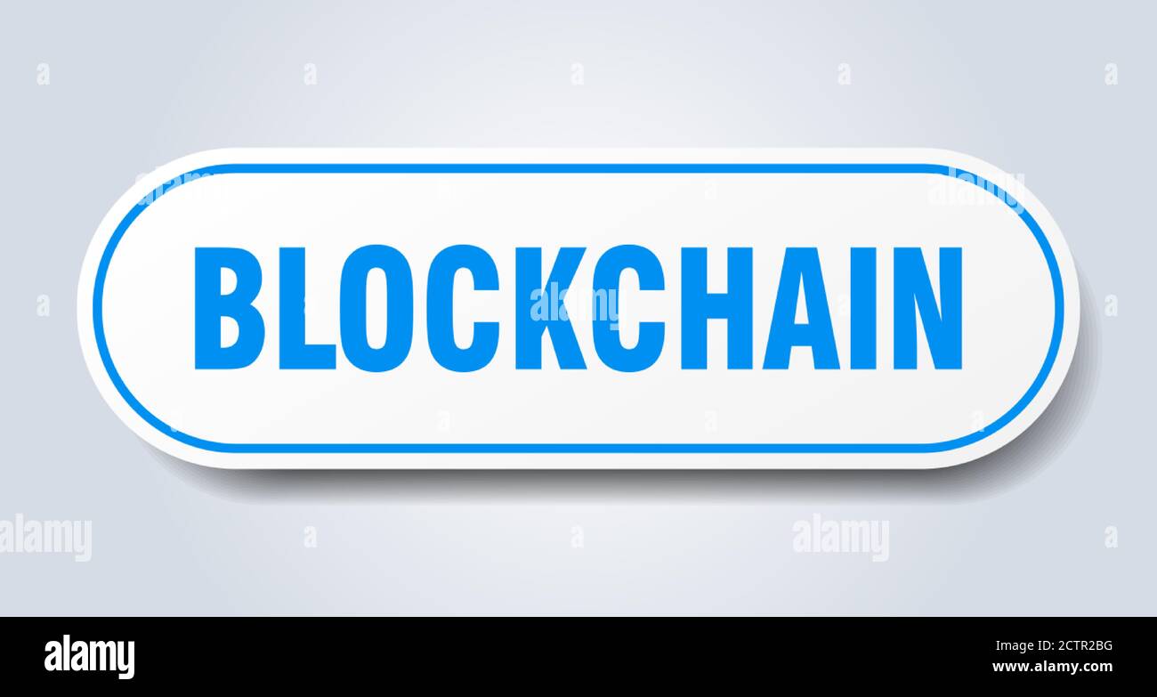 blockchain sign. rounded isolated sticker. white button Stock Vector ...