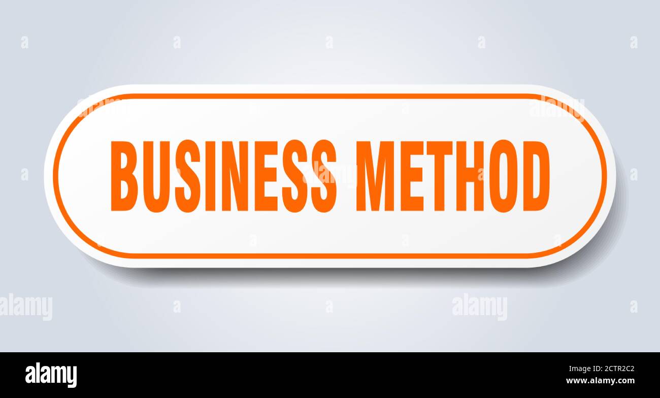 business method sign. rounded isolated sticker. white button Stock ...