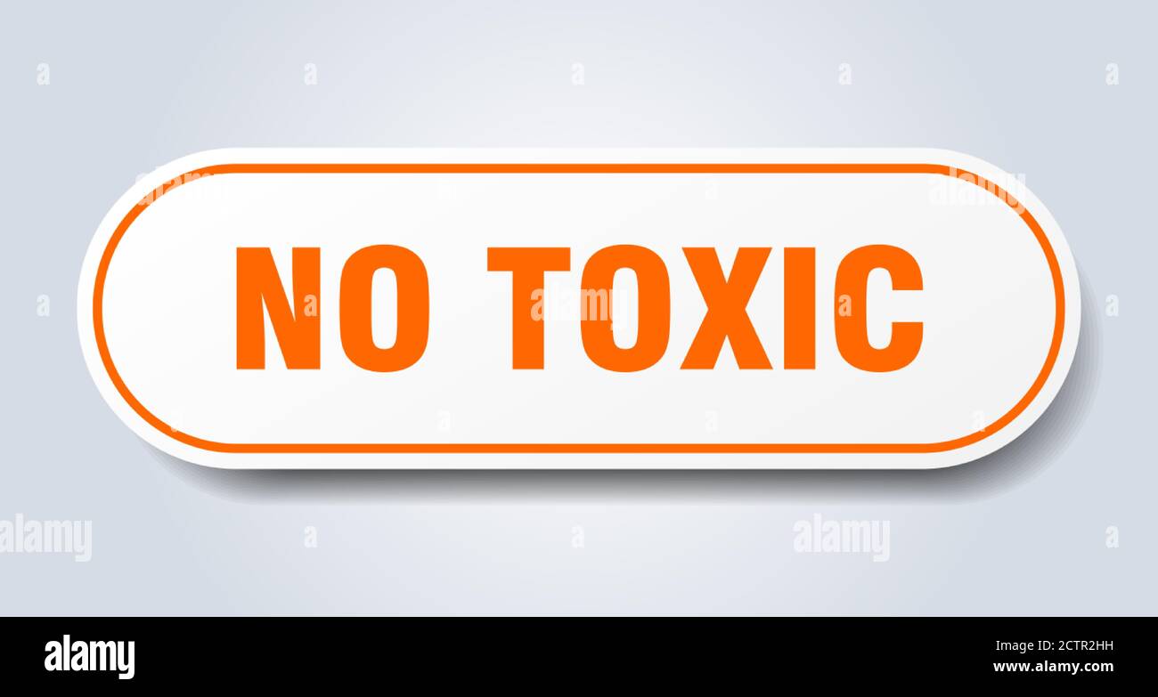 no toxic sign. rounded isolated sticker. white button Stock Vector ...