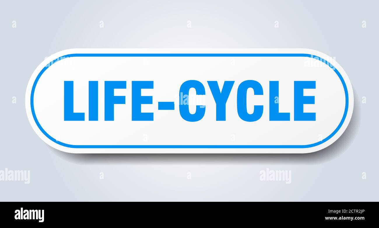 life-cycle sign. rounded isolated sticker. white button Stock Vector ...